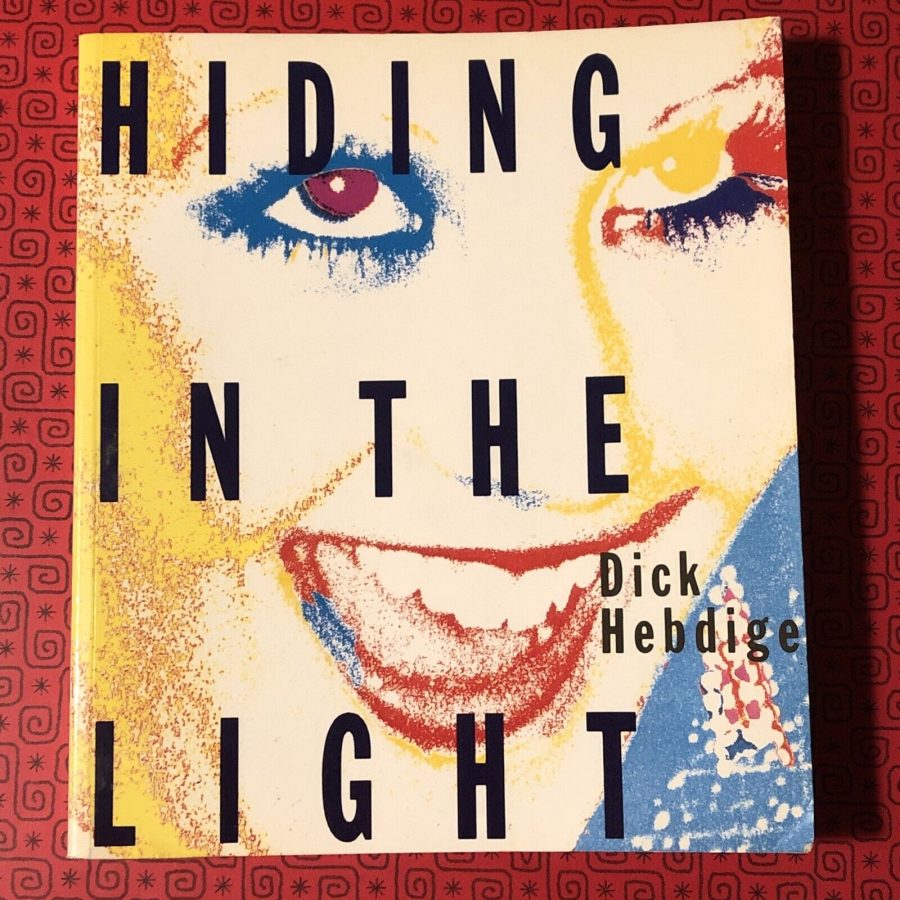 Hiding In The Light - Dick Hebdige - RetroSpectro